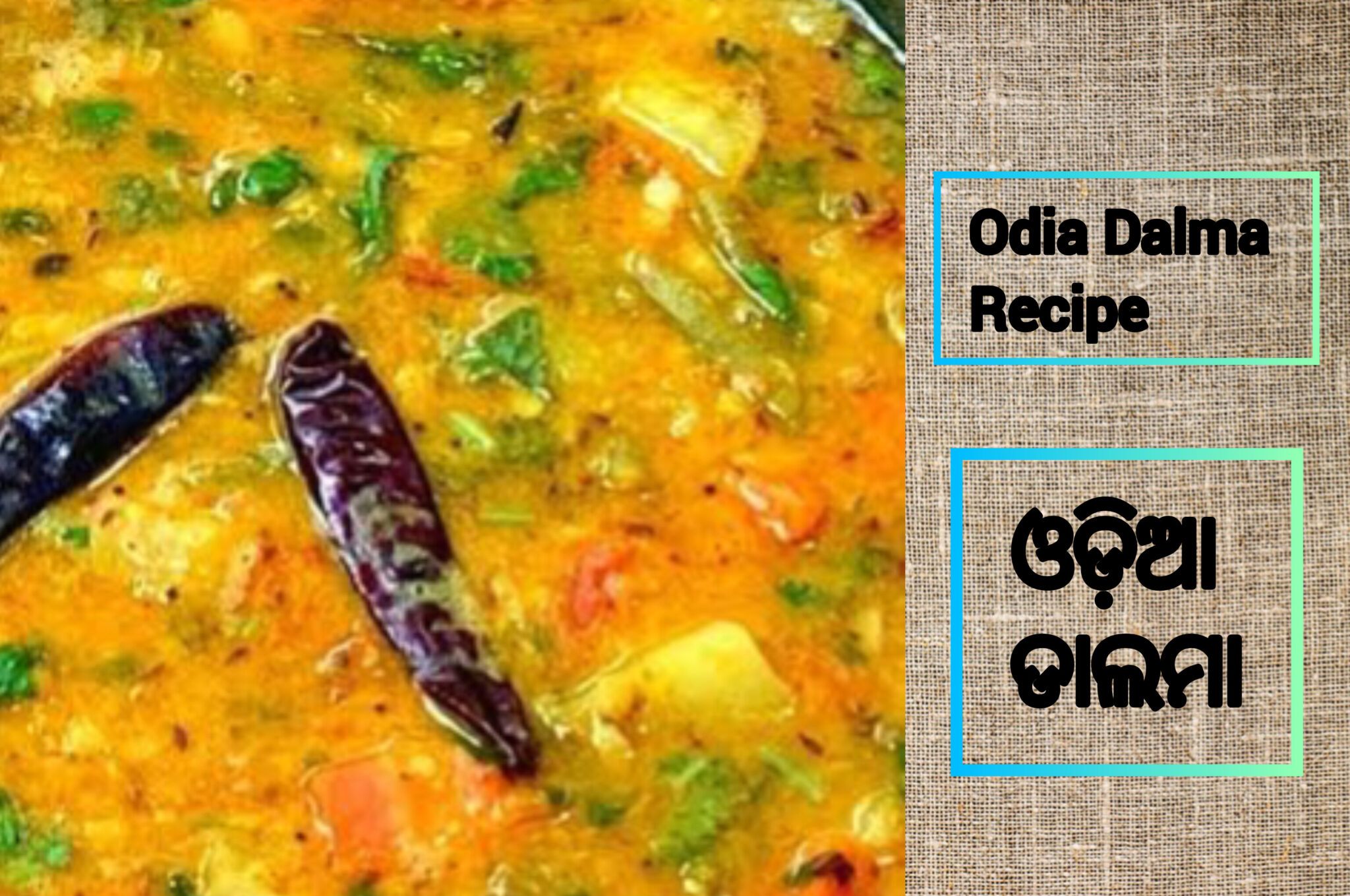 7 Easy Steps to Make Authentic Odia Dalma Recipe at Home